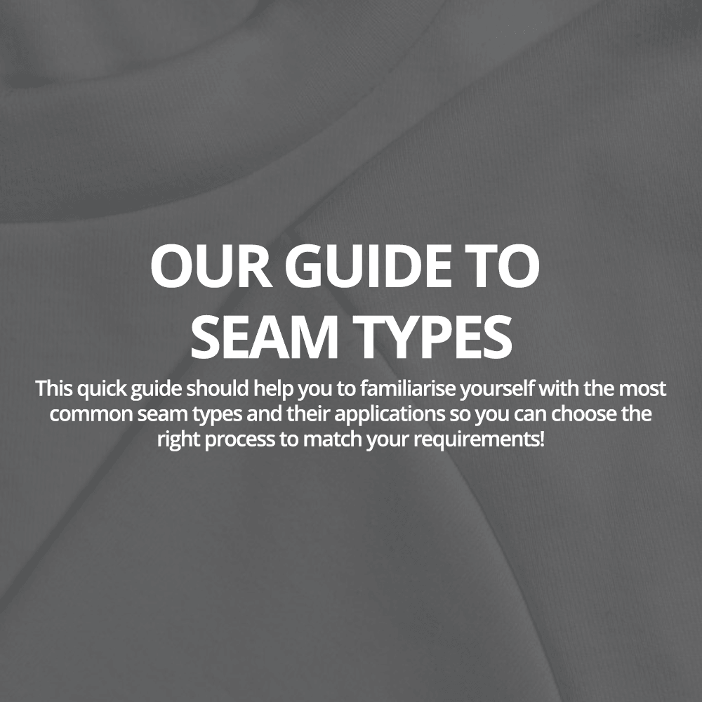 Our quick guide to seam types – AE Sewing Machines